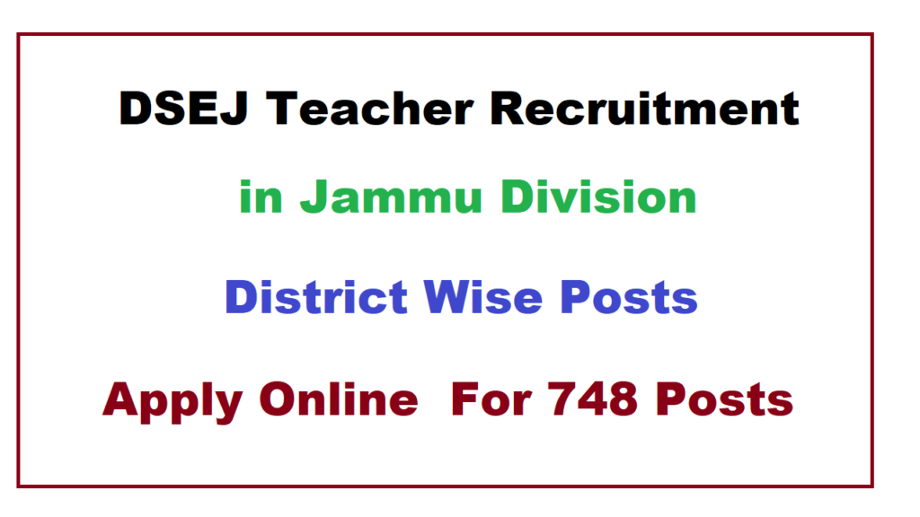 DSEJ Teacher Recruitment in Jammu Division District Wise Posts ...