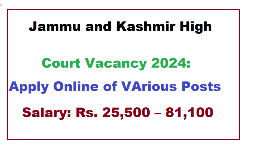 J&K High Court Vacancy 2024: Apply - JKUpdate.in