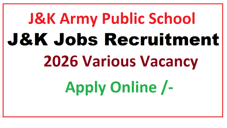 J&K Army Public School Recruitment 2026: Apply Online - JKUpdate.in
